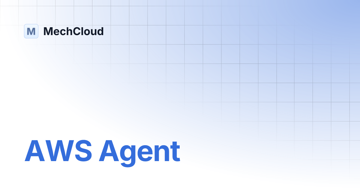AWS Agent | MechCloud